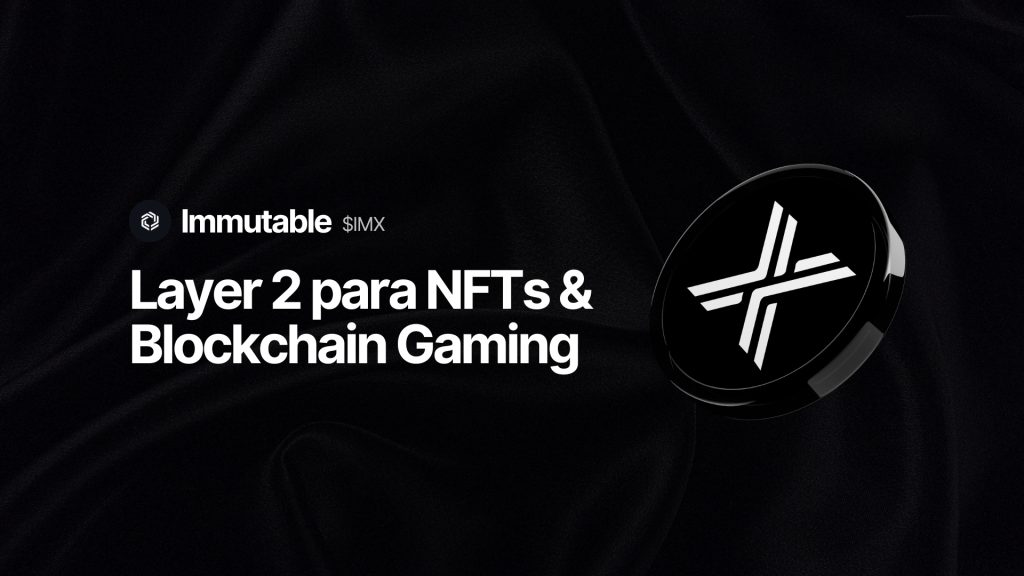¿Qué Es $IMX? Immutable ZkEVM Blockchain ¿Qué Es $IMX? Immutable ZkEVM Blockchain